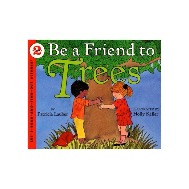 Be A Friend To Trees – Featherfields
